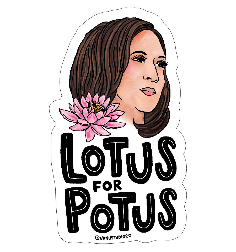 Lotus for POTUS Sticker – NANU Studio
